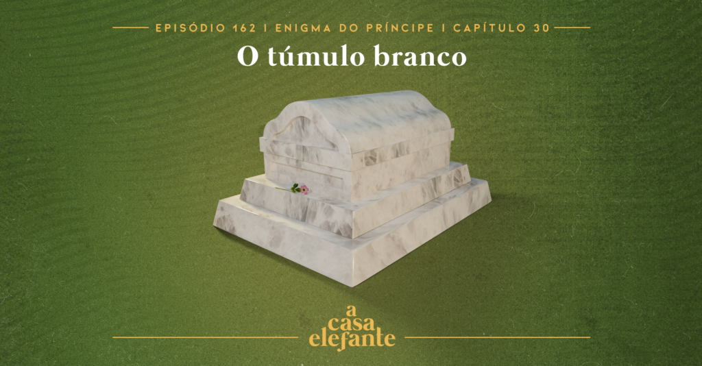A Casa Elefante #162 - O túmulo branco - Animagos
